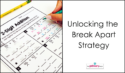 Unlocking the Break Apart Strategy in Math - The Primary Diary