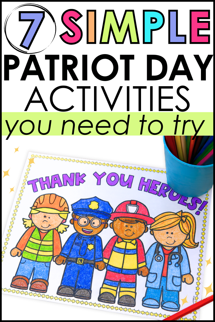 7 Simple Patriot Day Activities Your Elementary Students Will Love ...